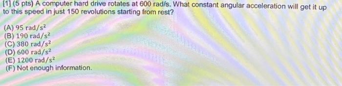 Solved A computer hard drive rotates at 600 rad/s. What | Chegg.com