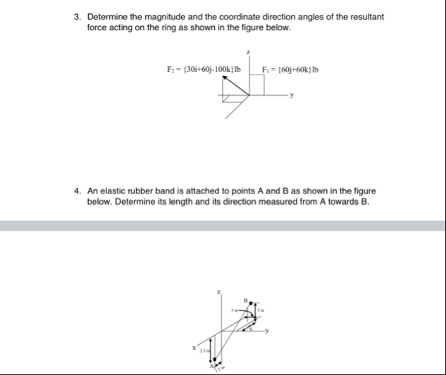 [solved] Determine The Magnitude And The Coordinate Direc