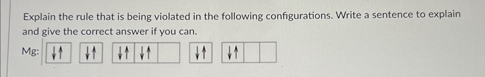 Solved Explain The Rule That Is Being Violated In The 