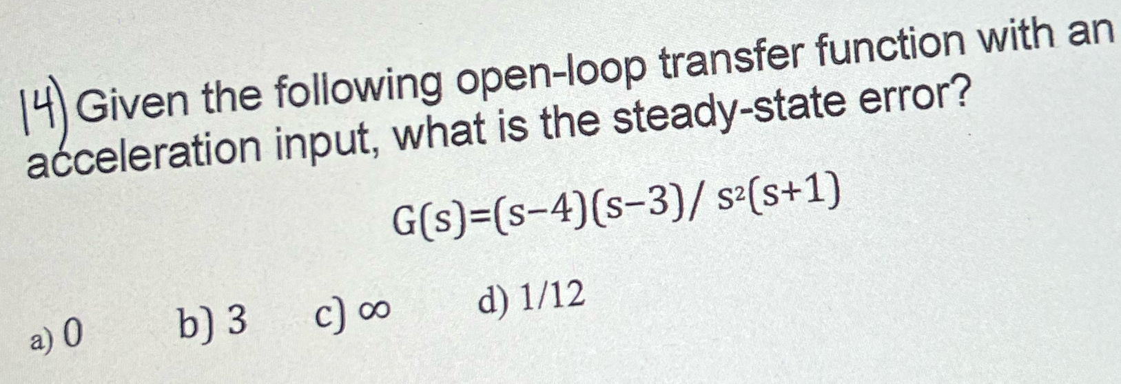 Solved Given the following open-loop transfer function with | Chegg.com