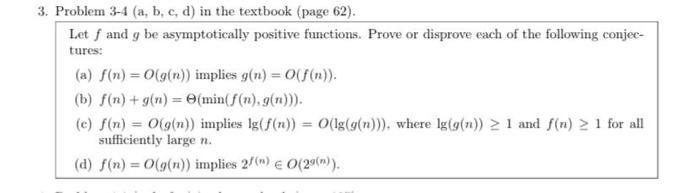 Solved Let f and g be asymptotically positive functions. | Chegg.com