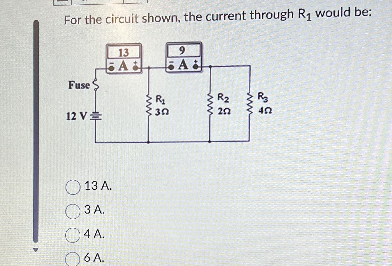 Solved For the circuit shown, the current through R1 ﻿would | Chegg.com