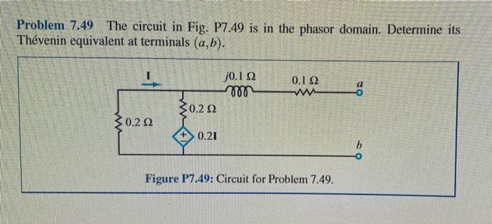 Solved Problem 7.49 The circuit in Fig. P7.49 is in the | Chegg.com