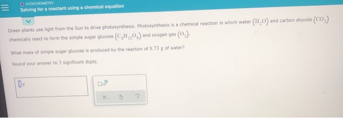 Solved O STOICHIOMETRY Solving for a reactant using a | Chegg.com