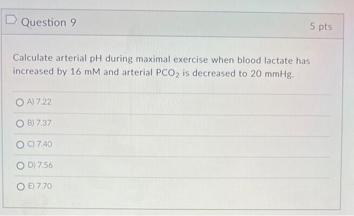 Solved Calculate arterial pH during maximal exercise when | Chegg.com