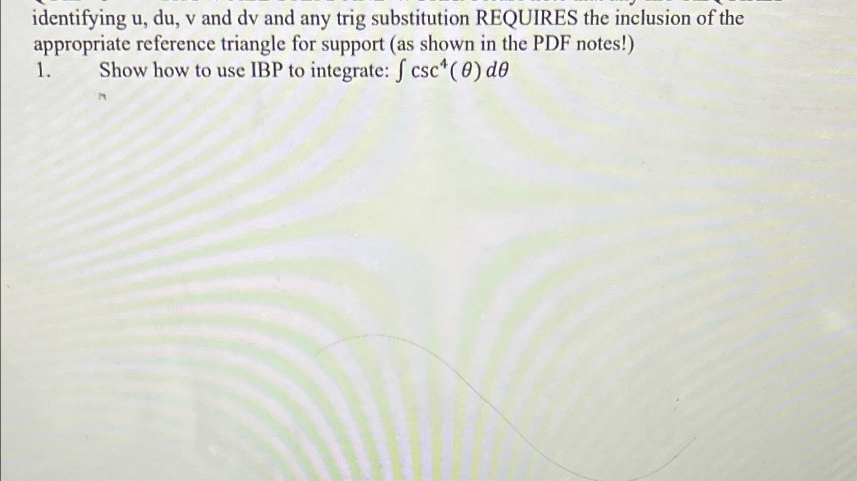Solved Idetifying u,du,v ﻿and dv ﻿and any trig substitution | Chegg.com