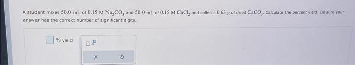 Solved A student mixes 50.0 mL of 0.15MNa2CO3 and 50.0 mL of | Chegg.com