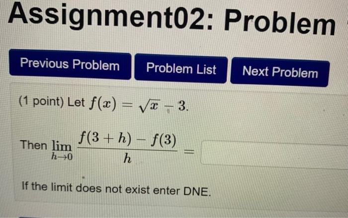 Solved Assignment02: Problem (1 point) Let f(x)=x−3 Then | Chegg.com