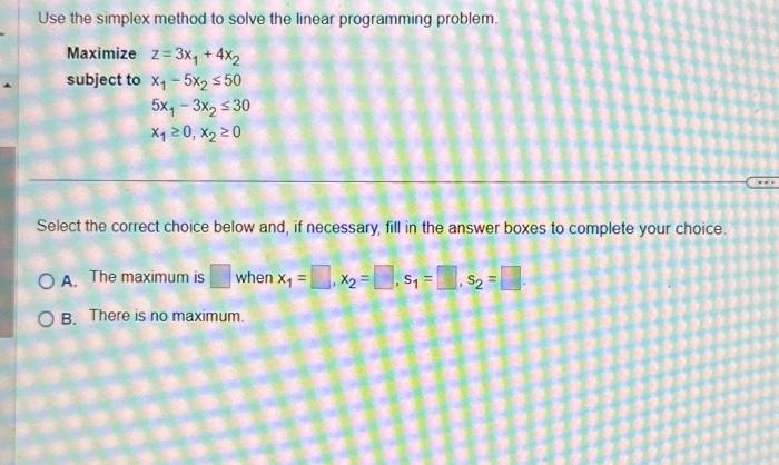 Solved Use the simplex method to solve the linear | Chegg.com