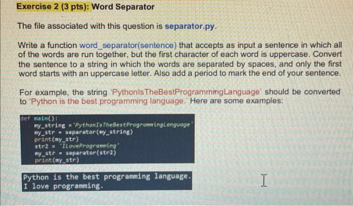 Solved Exercise 2 (3 pts): Word Separator The file | Chegg.com