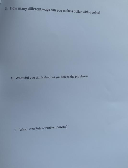 Solved 3 How Many Different Ways Can You Make A Dollar With Chegg