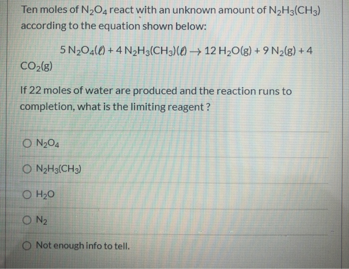 Solved Ten moles of N2O4 react with an unknown amount of | Chegg.com