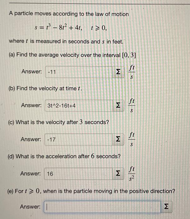 Solved A particle moves according to the law of motion | Chegg.com
