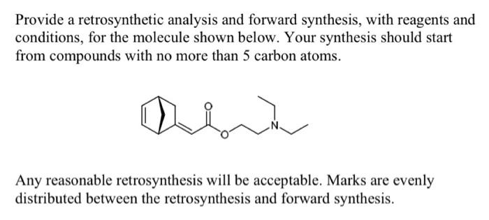 Solved Provide a retrosynthetic analysis and forward | Chegg.com
