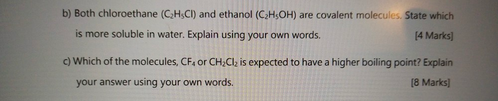 Solved b) Both chloroethane (C2H5CI) and ethanol (C2H5OH) | Chegg.com