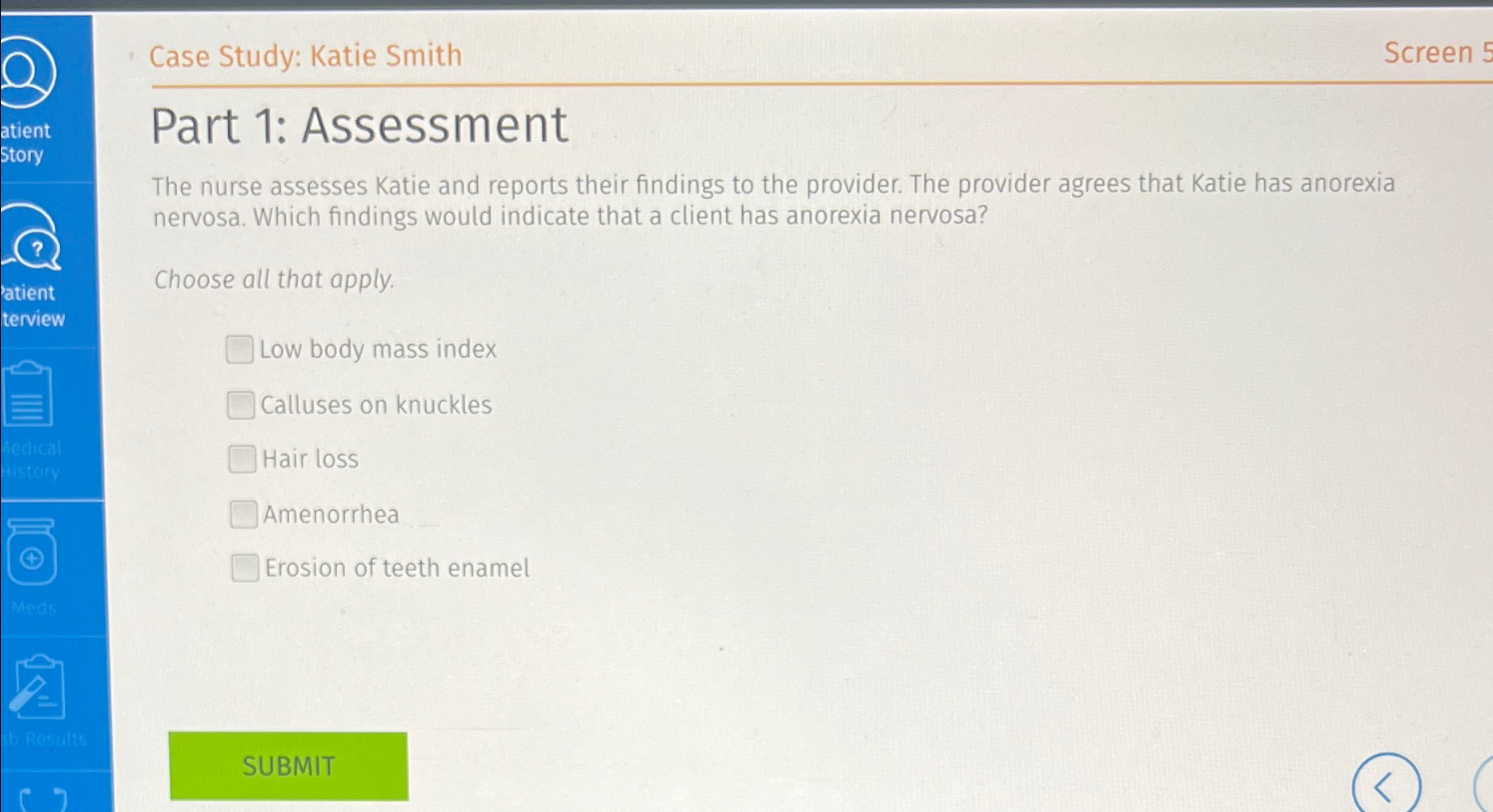 Solved Case Study: Katie SmithScreenPart 1: AssessmentThe | Chegg.com