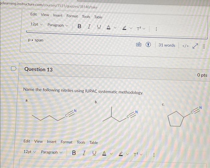 Solved Name the following nitriles using IUPAC systematic | Chegg.com