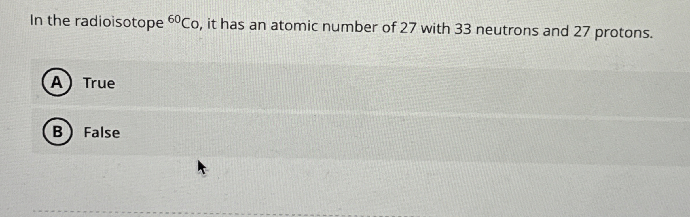 Solved In the radioisotope ?60Co, ﻿it has an atomic number | Chegg.com