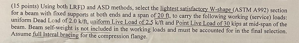 Solved (15 ﻿points) ﻿Using both LRFD and ASD methods, select | Chegg.com