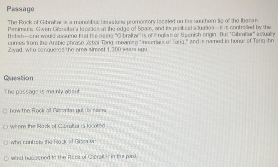 Solved PassageThe Rock of Gibraltar is a monolithic | Chegg.com