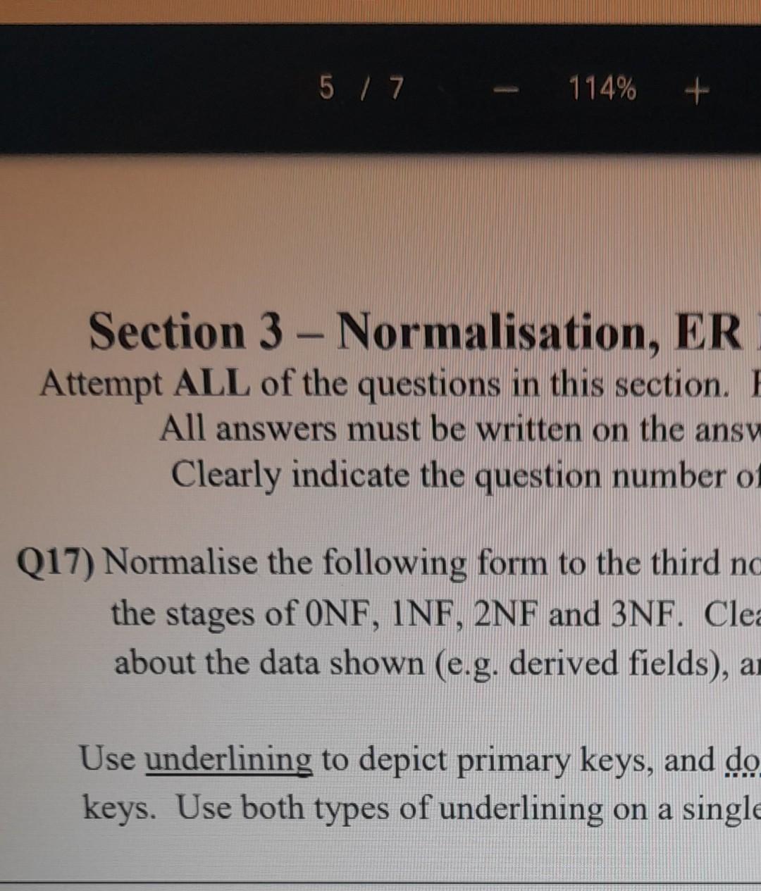 Section 3 - Normalisation, ER Attempt ALL of the | Chegg.com