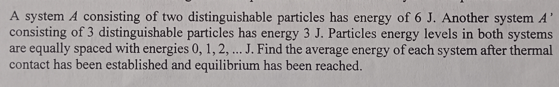 Solved A system A consisting of two distinguishable | Chegg.com