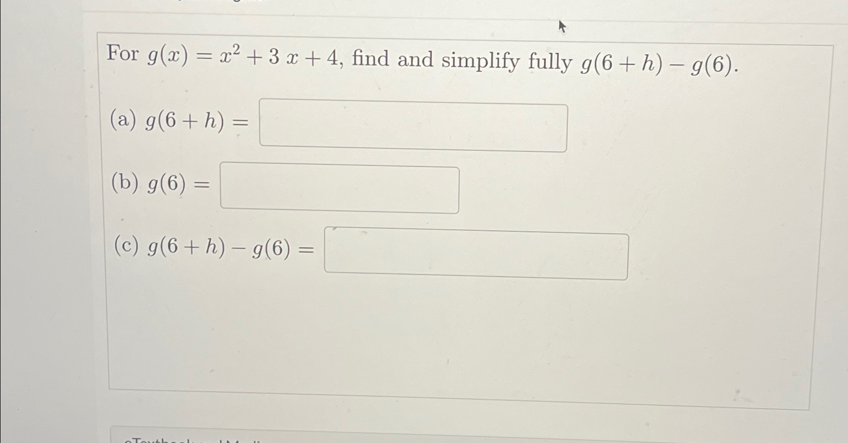 Solved For g(x)=x2+3x+4, ﻿find and simplify fully | Chegg.com