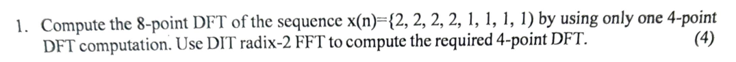 Compute the 8-point DFT of the sequence | Chegg.com