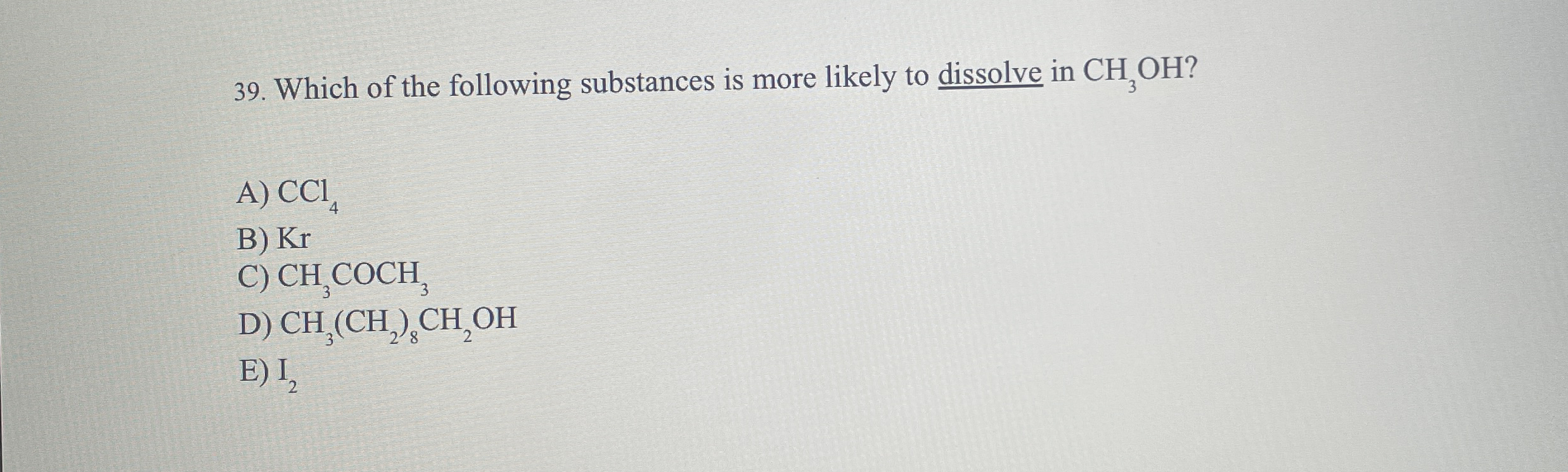Solved Which of the following substances is more likely to | Chegg.com