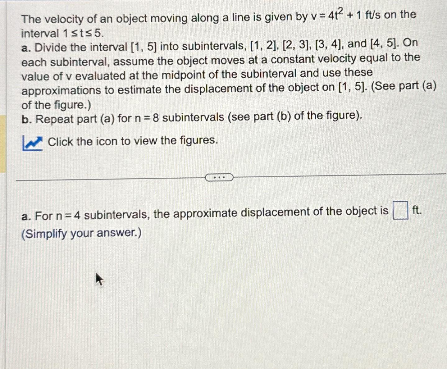 Solved The velocity of an object moving along a line is | Chegg.com