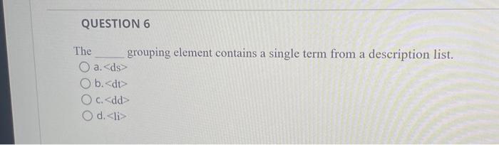 Solved the ____ grouping element contains a single term from | Chegg.com