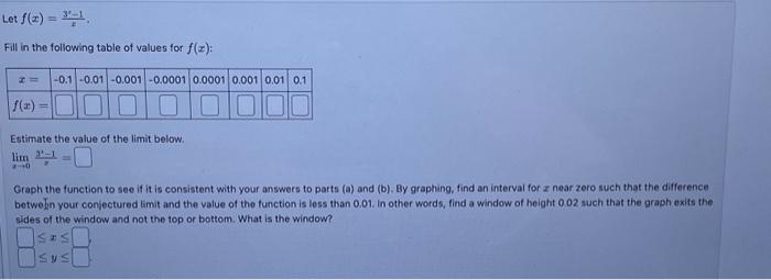 Solved Let f(x)=x3x−1 Fill in the following table of values | Chegg.com