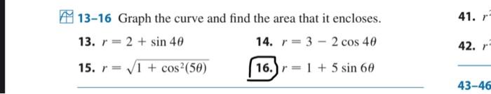 Solved 13-16 Graph the curve and find the area that it | Chegg.com
