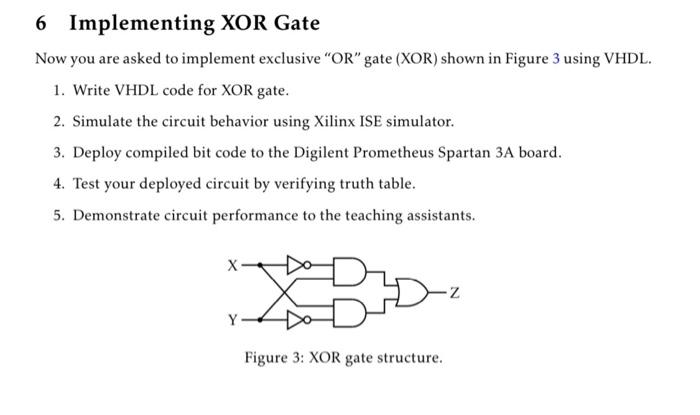Solved 6 Implementing XOR Gate Now you are asked to | Chegg.com