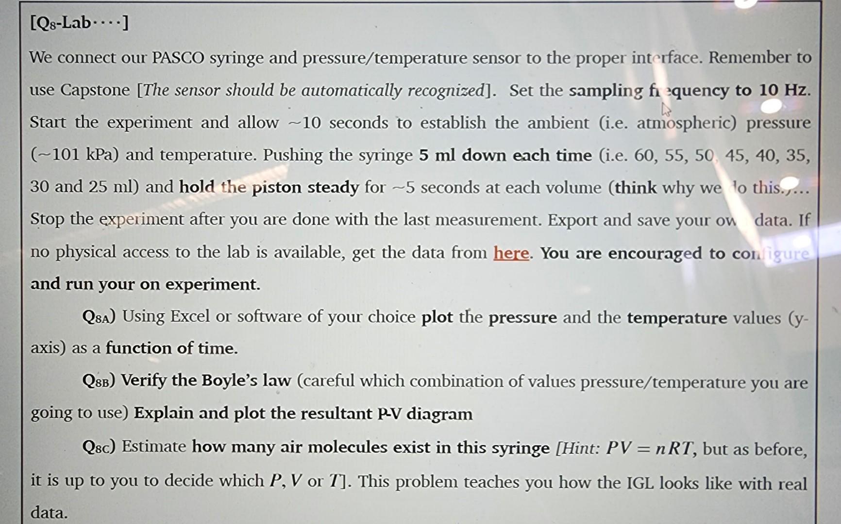 Solved We connect our PASCO syringe and pressure/temperature | Chegg.com