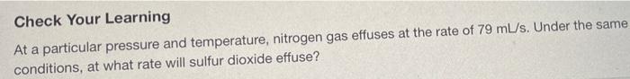 Solved Check Your Learning At a particular pressure and | Chegg.com Solved Check Your Learning At a particular pressure and | Chegg.com