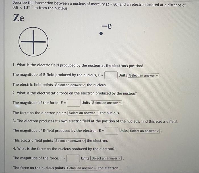 Solved Describe the interaction between a nucleus of mercury | Chegg.com