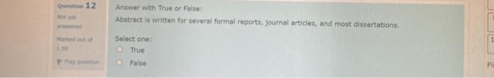 Solved Question 12 Answer with True or False: Abstract is | Chegg.com