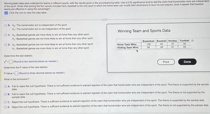 Solved Winning team data were collected for teams in | Chegg.com