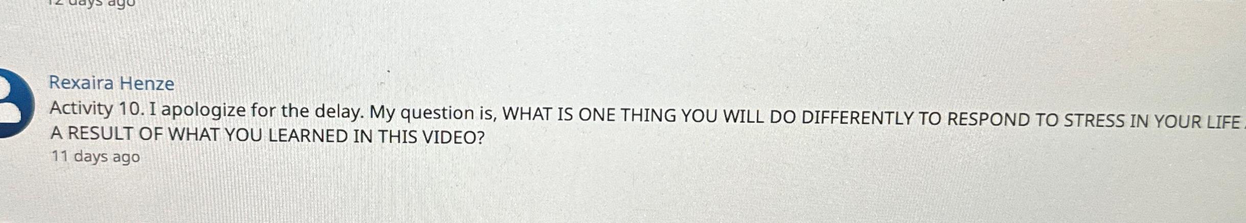 Solved Rexaira HenzeActivity 10. ﻿I apologize for the delay. | Chegg.com