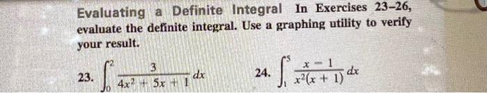 Solved Evaluating a Definite Integral In Exercises 23-26, | Chegg.com