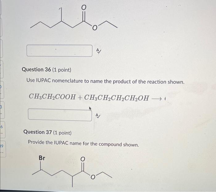 Solved Use IUPAC nomenclature to name the product of the | Chegg.com