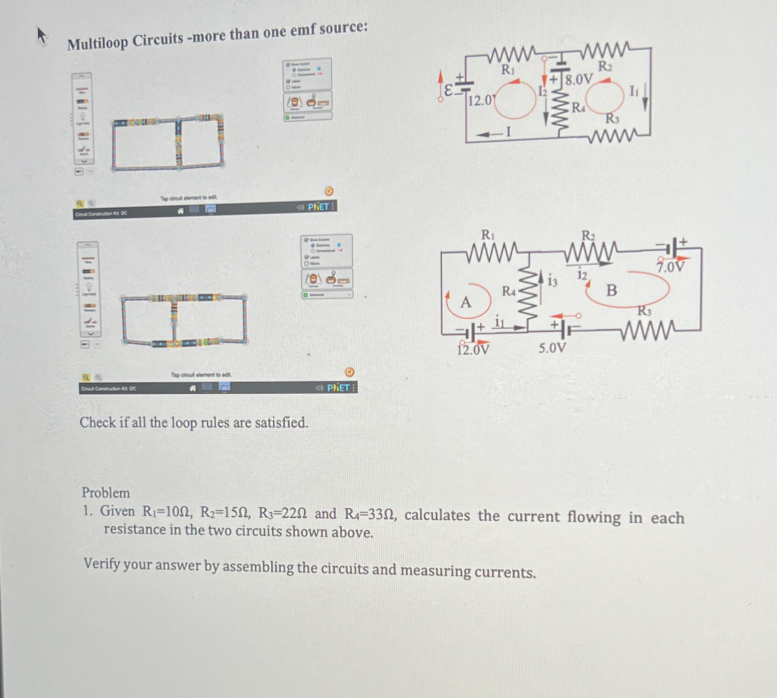 Solved Multiloop Circuits -more than one emf source:Check if | Chegg.com