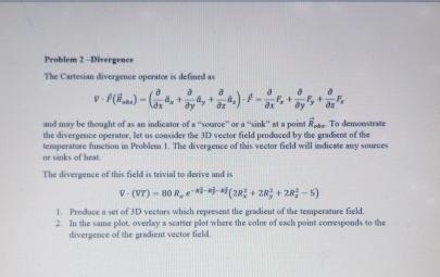 Solved Problem 2 -DirergenceThe Cartesian divergence | Chegg.com