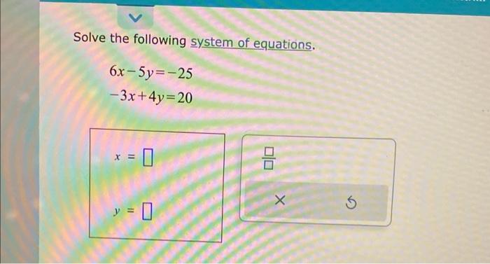 Solved Solve the following system of equations. | Chegg.com