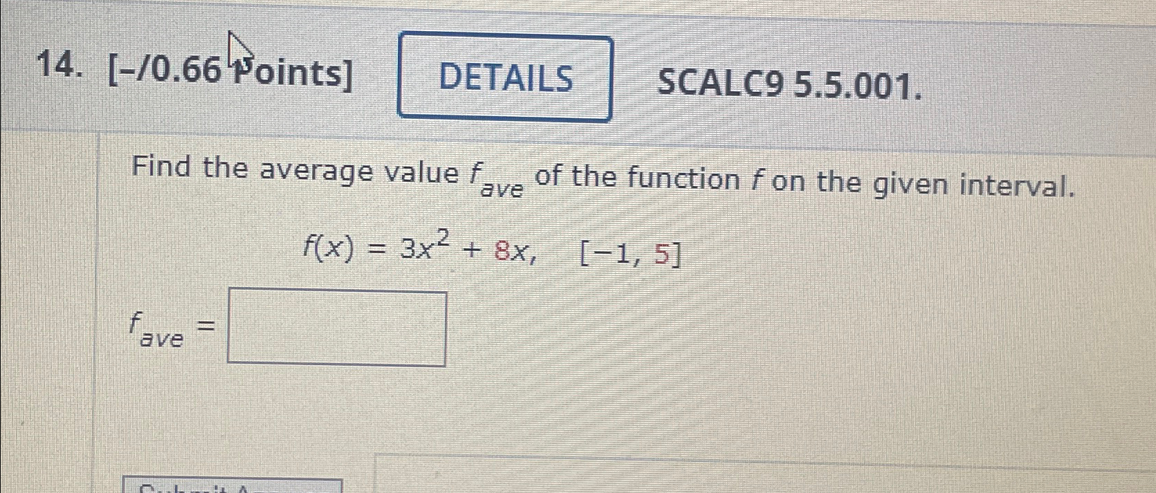 Solved Points]SCALC9 5.5.001.Find the average value fave | Chegg.com