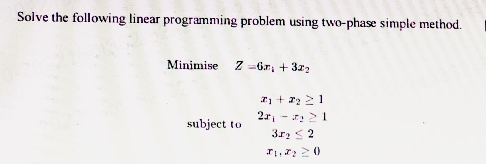 Solved Solve The Following Linear Programming Problem Using