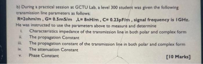 Solved b) During a practical session at GCTU Lab, a level | Chegg.com