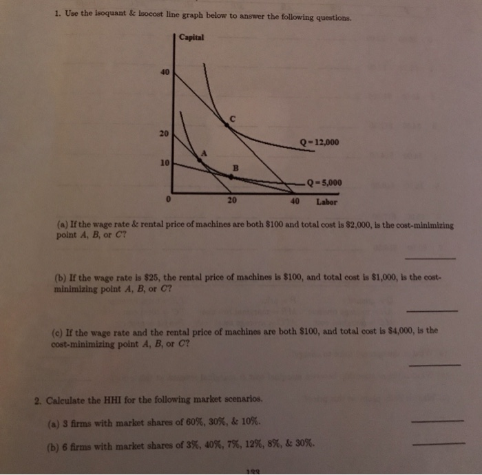 Solved 1. Use the isoquant & isocost line graph below to | Chegg.com