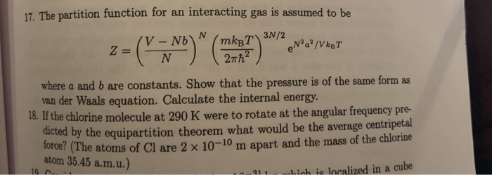 Solved 17. The partition function for an interacting gas is | Chegg.com